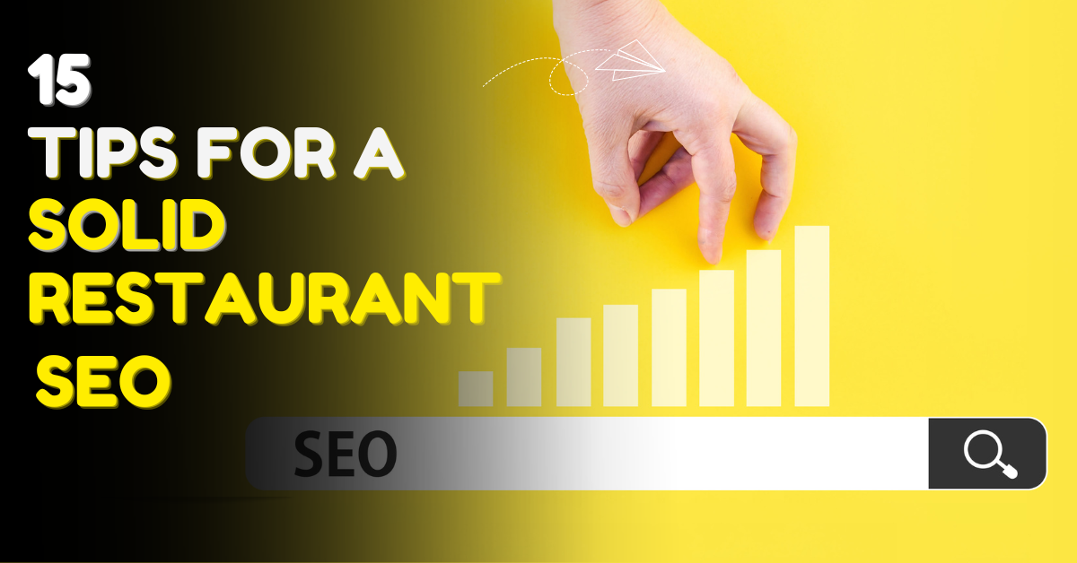 15 Tips for Solid Restaurant SEO