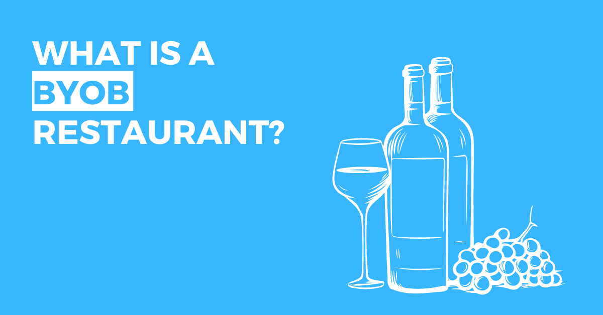 What is a BYOB Restaurant?