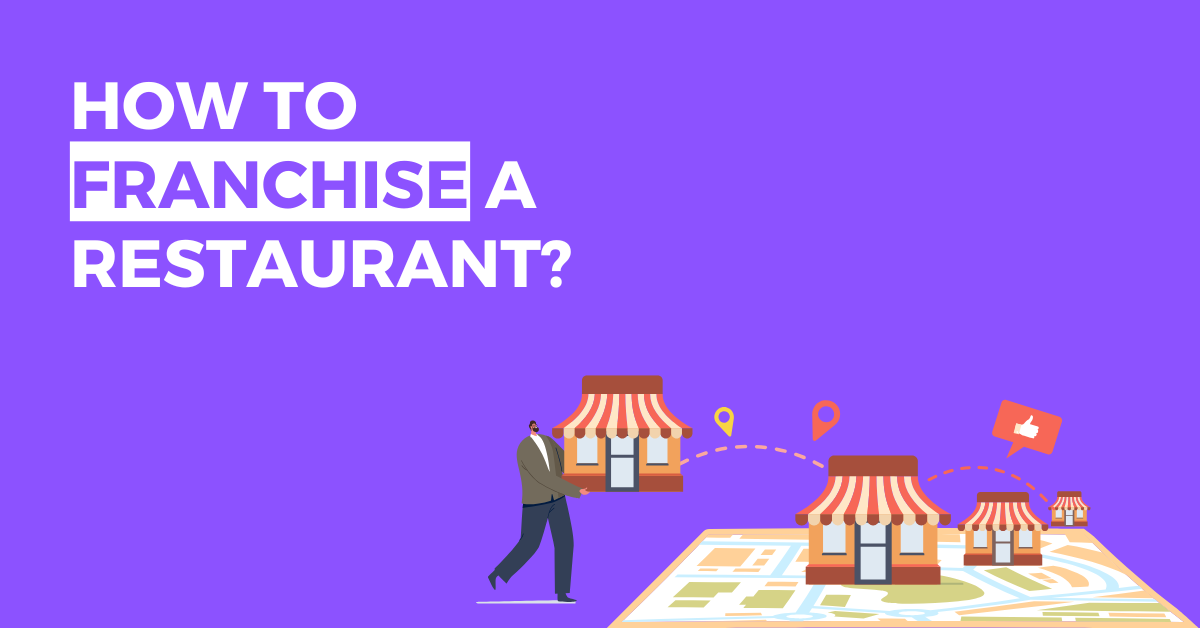 How to Franchise a Restaurant?